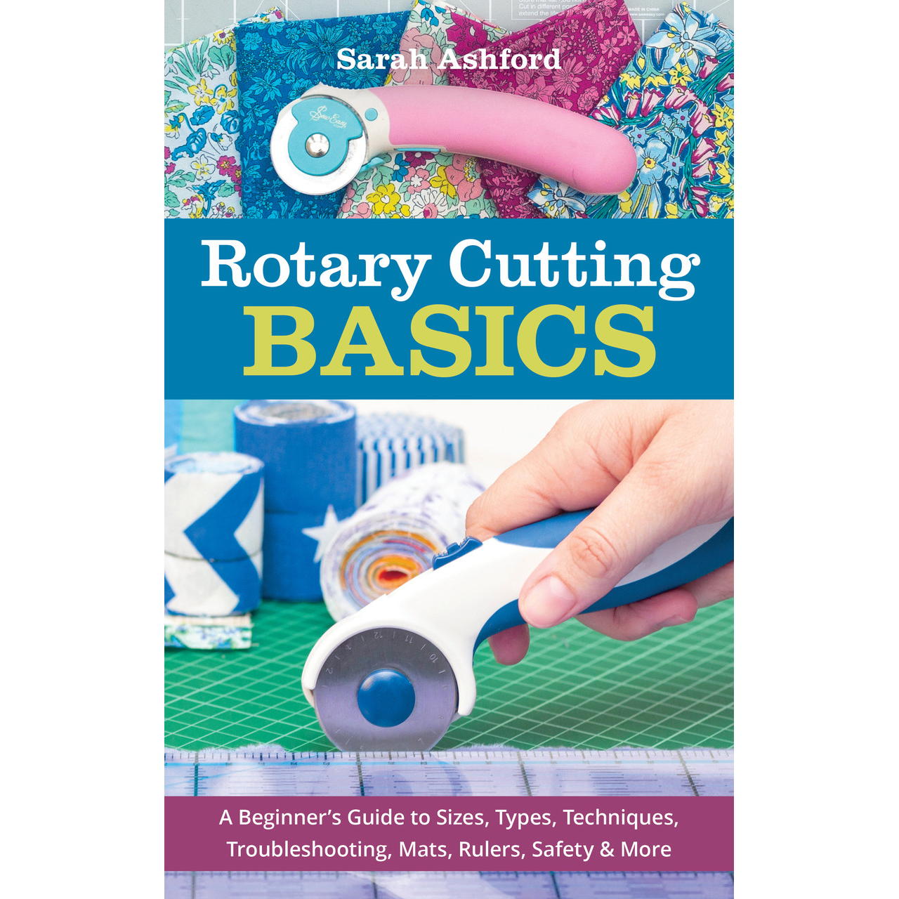 Rotary Cutting Basics Book – Stitchin' Post